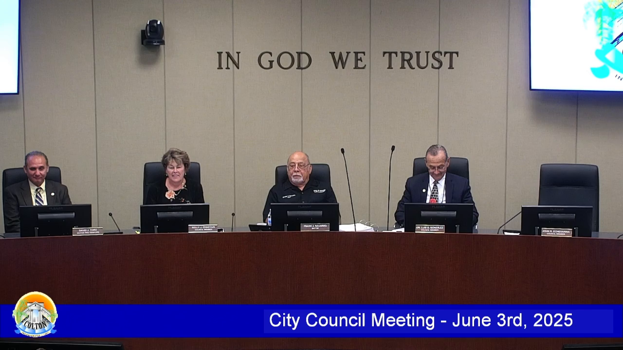 City of Colton - City Council Meeting - 6/3/2025