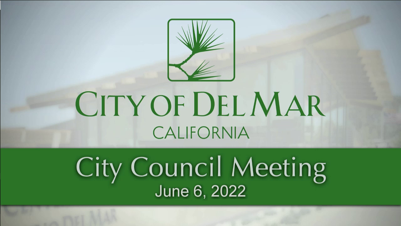Del Mar, CA | City Council Meeting - 6/6/2022